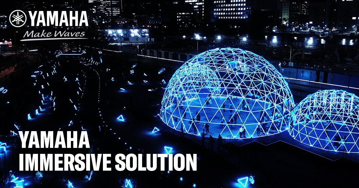 ヤマハ | Immersive Solution